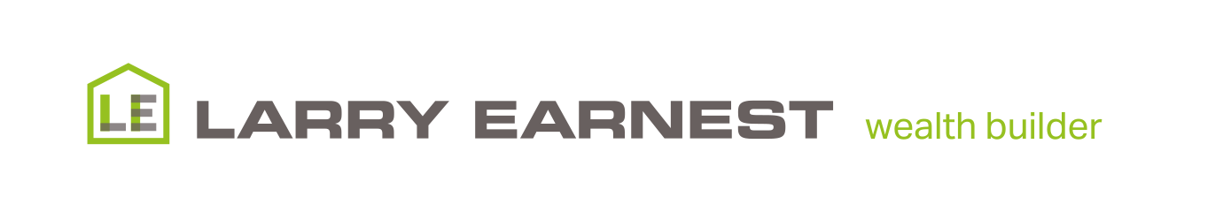 Larry Earnest – Wealth Builder